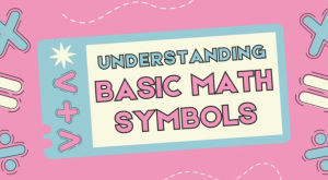 40 Essential and Uncommon Mathematical Symbols: A Quick Guide ...